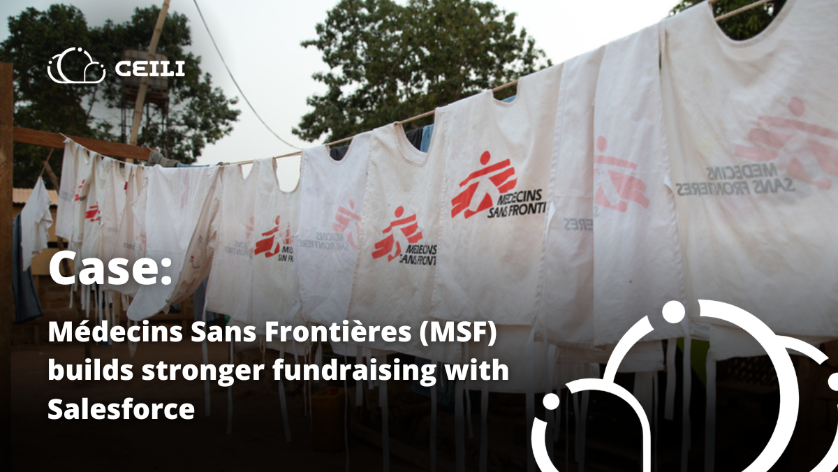 Médecins Sans Frontières (MSF) builds stronger fundraising with...